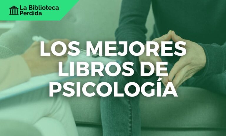Los 14 Mejores Libros de Psicología del 2024 - La Biblioteca Perdida