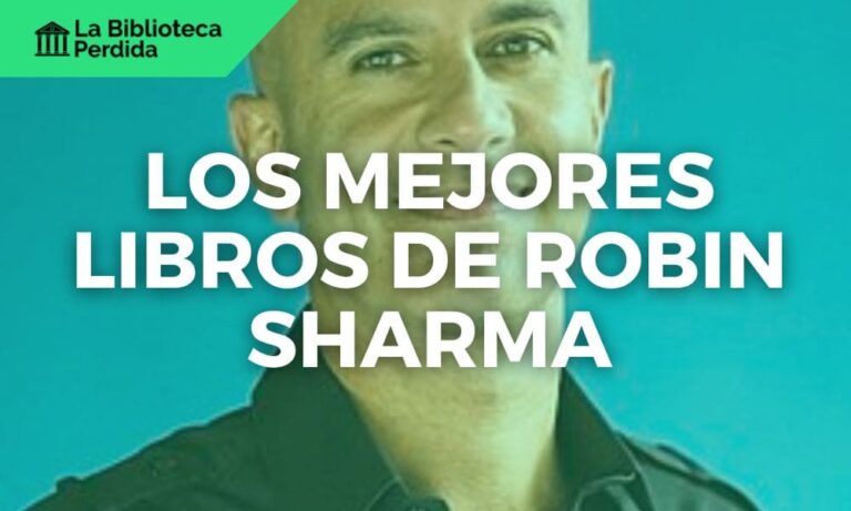 Los mejores Libros de Robin Sharma - La Biblioteca Perdida