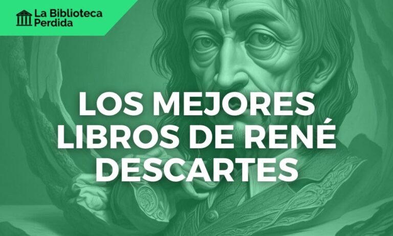 Los 3 mejores Libros de René Descartes - La Biblioteca Perdida